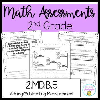 2.MD.5 Measurement Word Problems Assessment 2nd Grade Math 2.MD.B.5
