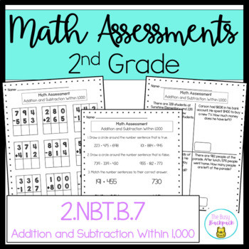 2nd Grade Math Addition and Subtraction Within 1000 Assessment 2.NBT.B.7