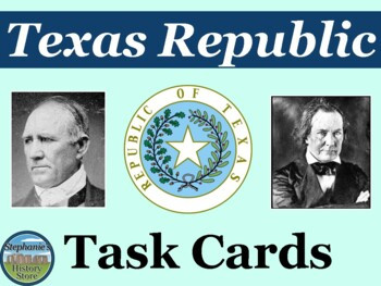 The Republic of Texas Task Cards