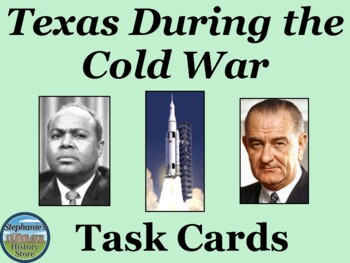 Cold War in Texas Task Cards