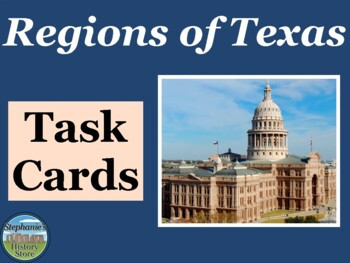 Regions of Texas Task Cards
