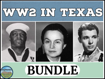 WW2 in Texas Bundle