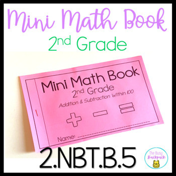2nd Grade Math Addition and Subtraction Within 100 2.NBT.B.5
