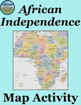 Decolonization of Africa Map Activity