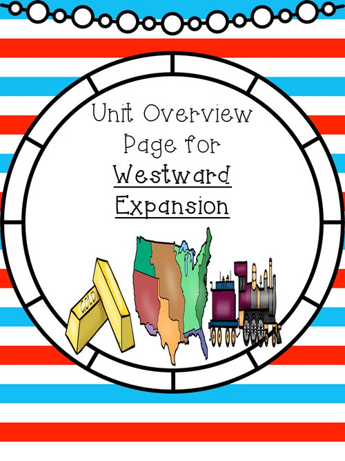 Unit Overview Page-Westward Expansion - Amped Up Learning