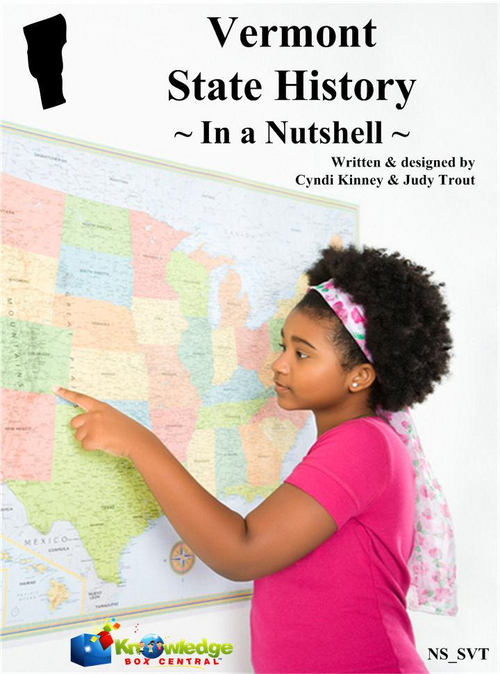 Vermont State History In a Nutshell