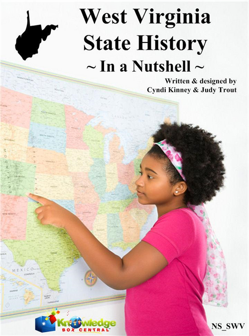 West Virginia State History In a Nutshell