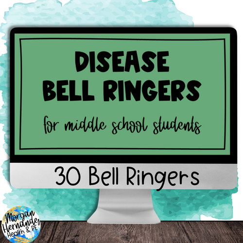 Middle School Health Bell Ringers | Infectious and Non Communicable ...