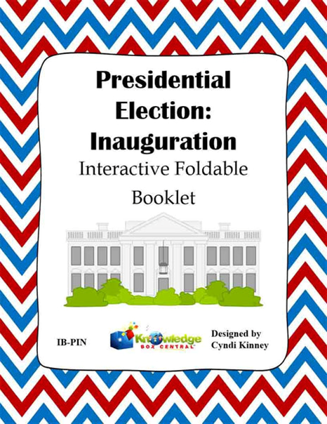Presidential Election Process: Inauguration Interactive Foldable Booklet