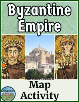 Byzantine Empire Map Activity