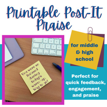 Printable Post-It Praise for Middle & High School - Amped Up Learning