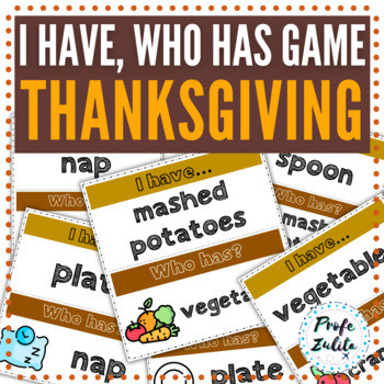 Thanksgiving I have who has Vocab Game - 35 cards ESL / Newcomer ...