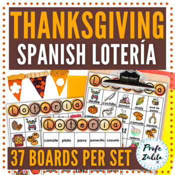Día de Acción de Gracias Thanksgiving Lotería Game for Spanish Class ...