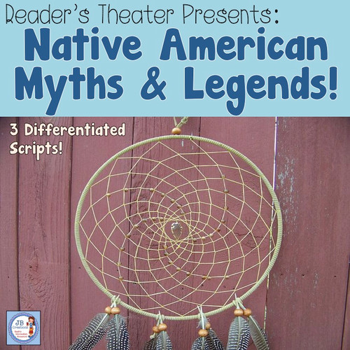 Reader's Theater: Native American Myths & Legends