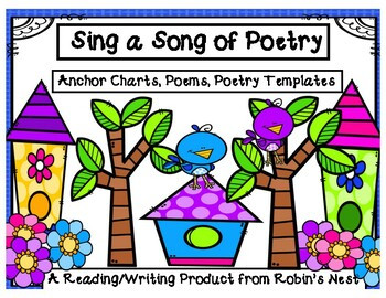 Sing a Song or Poetry: Anchor Charts, Sample Poems, Poetry Templates