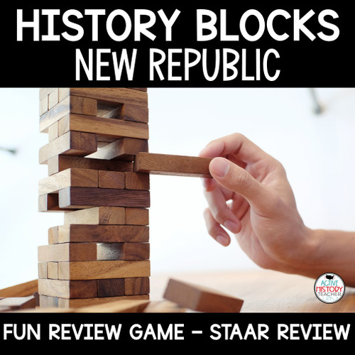 New Republic Review Game History Blocks Great for STAAR Review! - Amped ...