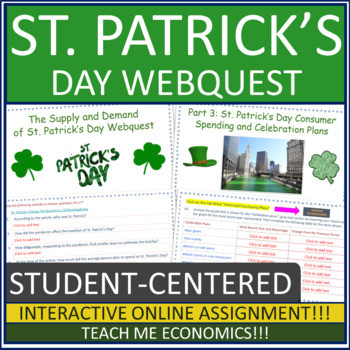 Supply and Demand & Economic Impact of St. Patrick's Day Webquest (2023 ...