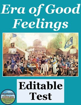 Era of Good Feelings Test