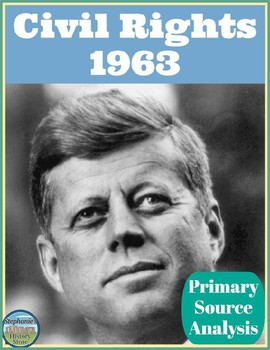 JFK Speech on Civil Rights Primary Source Analysis