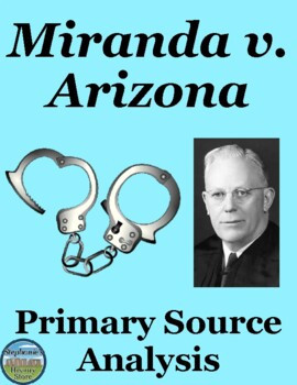 Miranda v. Arizona Primary Source Analysis
