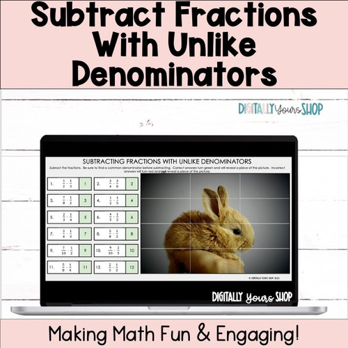 Subtract Fractions Unlike Denominators Self-Checking Digital Activity ...
