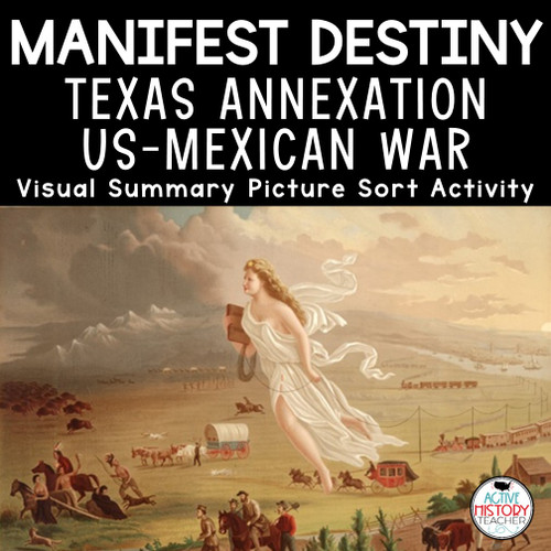 Manifest Destiny US Mexican War Visual Summary Picture Sort (baggies ...