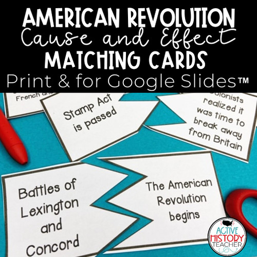 American Revolution Cause and Effect Matching Cards - STAAR Review ...