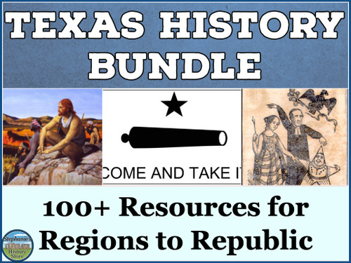 Texas History Activities Bundle from Regions to Republic
