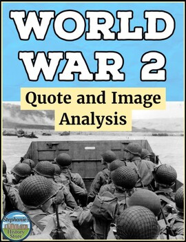 World War 2 Quote and Image Analysis