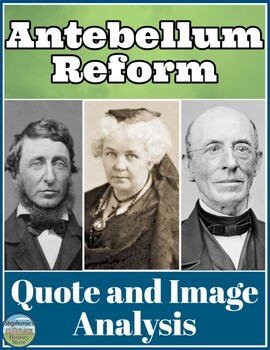 Antebellum Era Reform Quote and Image Analysis