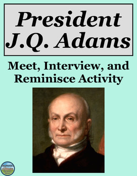 President John Quincy Adams Activity