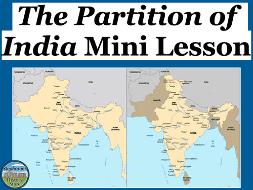 The Partition of India Mini Lesson