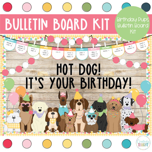 Birthday Pups Bulletin Board Kit - Amped Up Learning
