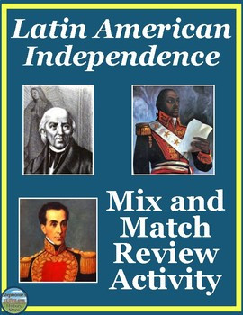 Latin American Independence Movements Vocabulary Mix and Match Activity