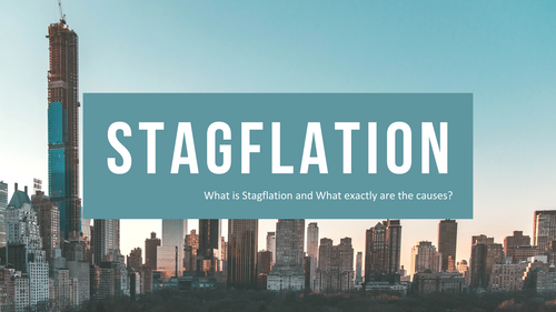 Macroeconomics Topic: Stagflation - Perfect for High School | Economics ...