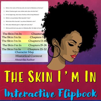 The Skin I'm In Interactive Flipbook Study Guide - Amped Up Learning