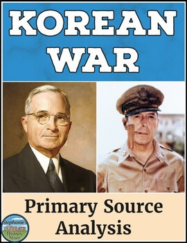 The Korean War Primary Source Analysis