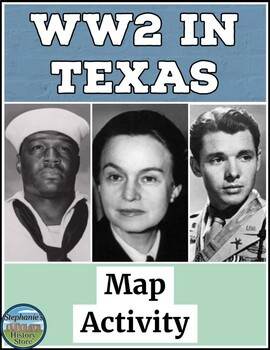 Texas During World War 2 Map Activity