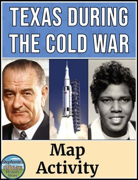 The Cold War in Texas Map Activity