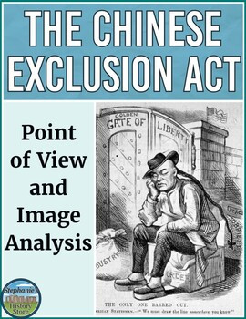 Chinese Exclusion Act Point of View Analysis