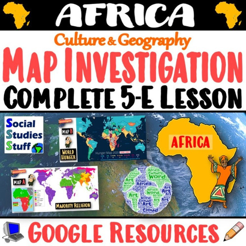 Misconceptions of Africa 5-E Lesson and Map Investigation | Google