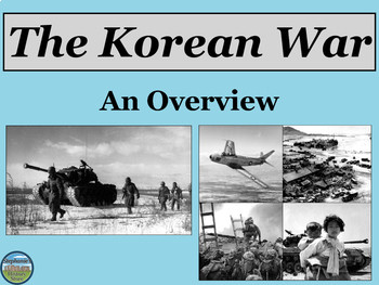 The Korean War PowerPoint and Note Guide