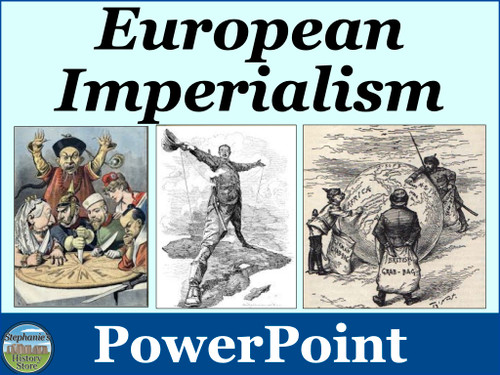 European Imperialism PowerPoint and Note Guide