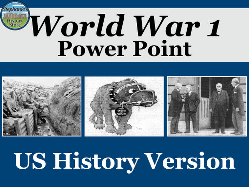 World War 1 PowerPoint and Note Guide for US History