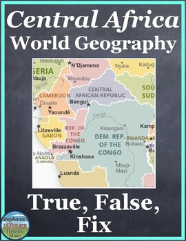 Central Africa World Geography True False Fix