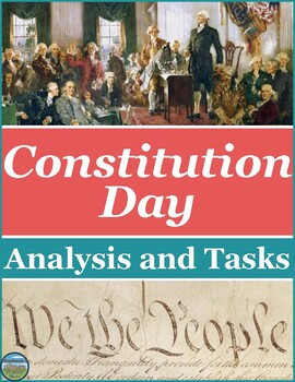 Constitution Day Tasks and Analysis