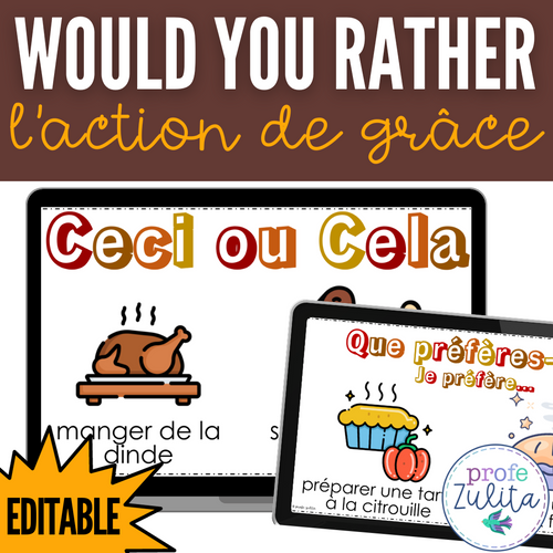 L'action de grâce French Would You Rather? Que Préfères Thanksgiving ...