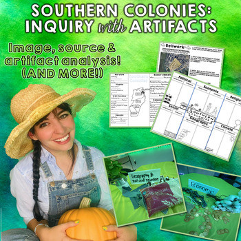 Engaging Southern Colonies Inquiry with Artifacts!