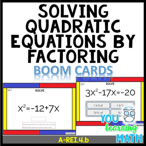 Solving Quadratic Equations by Factoring : Digital BOOM Cards - Notes ...