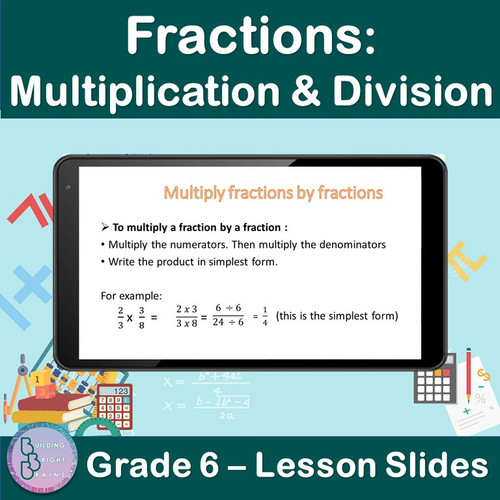 Fractions: Multiplication & Division | 6th Grade PowerPoint Lesson Slides